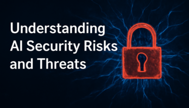 Understanding AI Security Risks and Threats